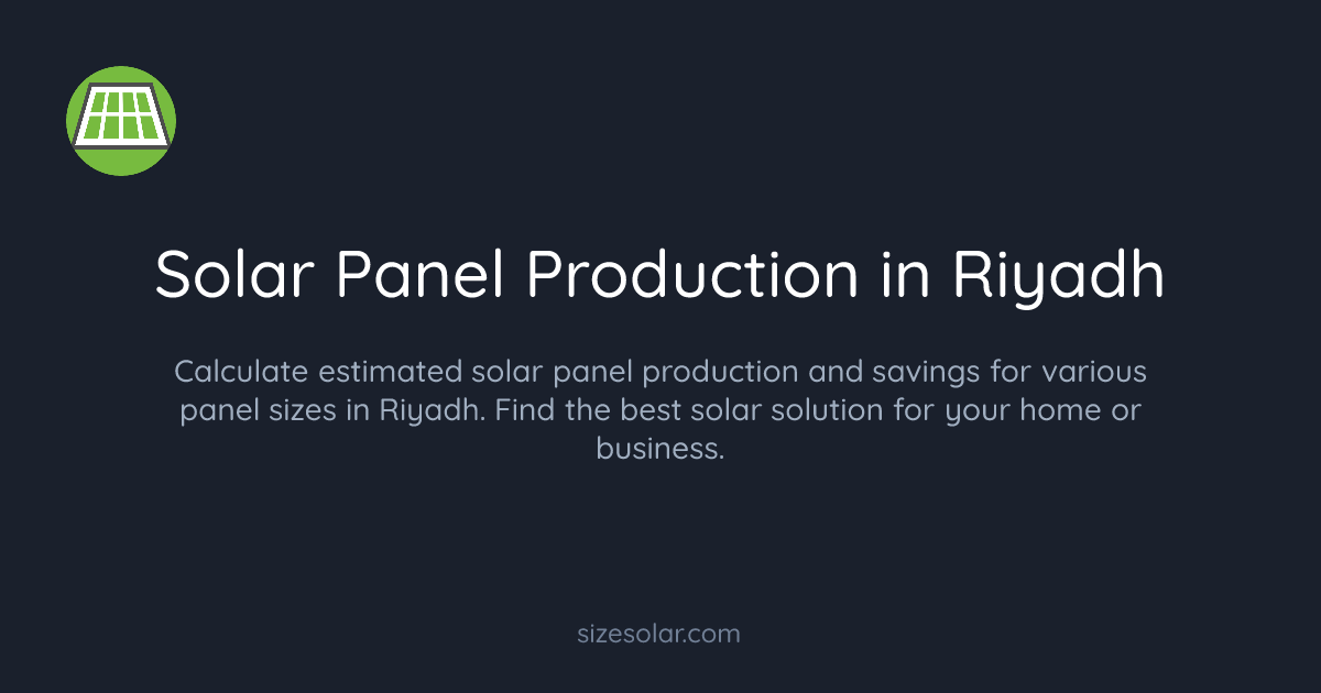 Solar panel production in Riyadh | Size.Solar